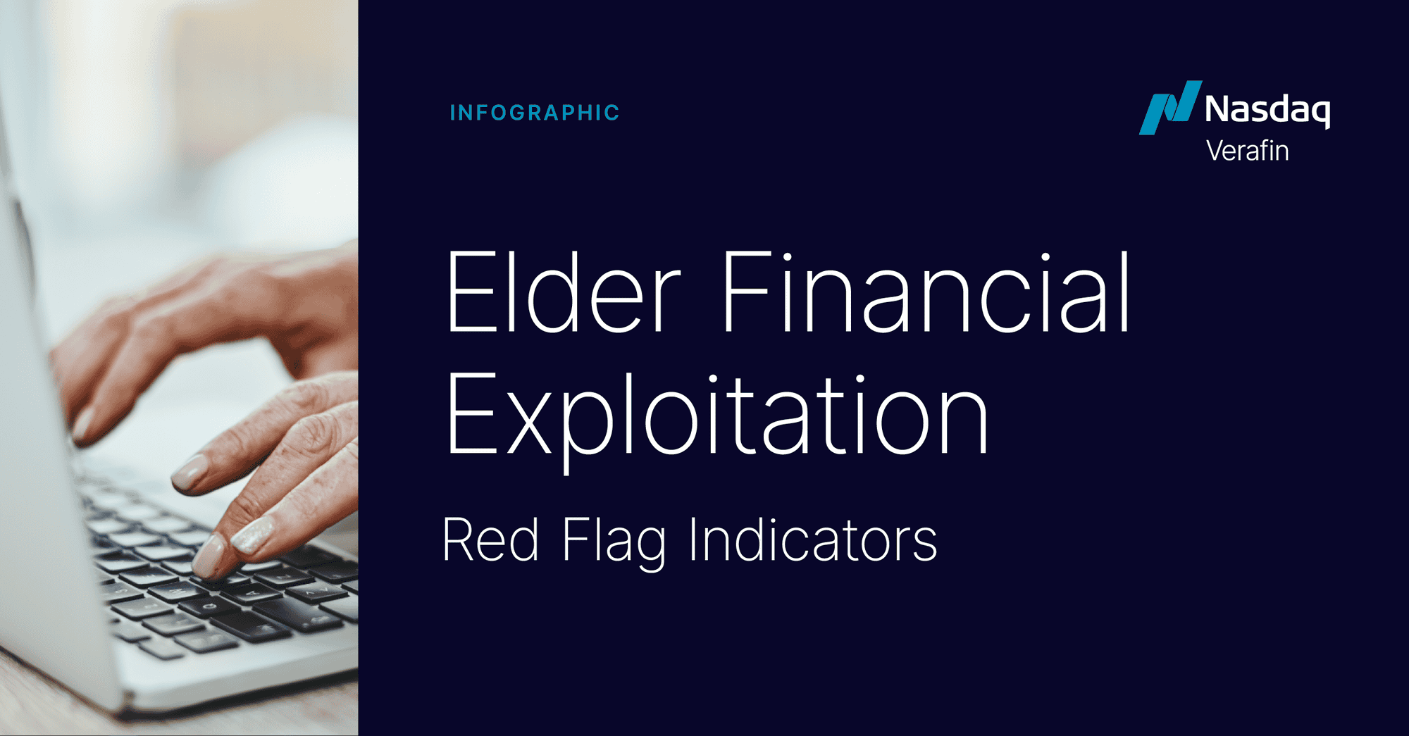 Elder Financial Exploitation: Red Flag Indicators - Nasdaq Verafin