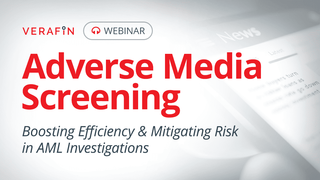 Adverse Media Screening - Nasdaq Verafin