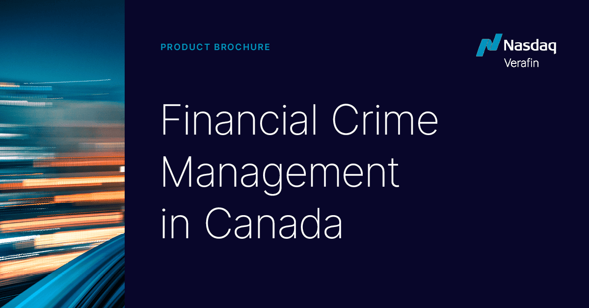 Financial Crime Management in Canada - Nasdaq Verafin