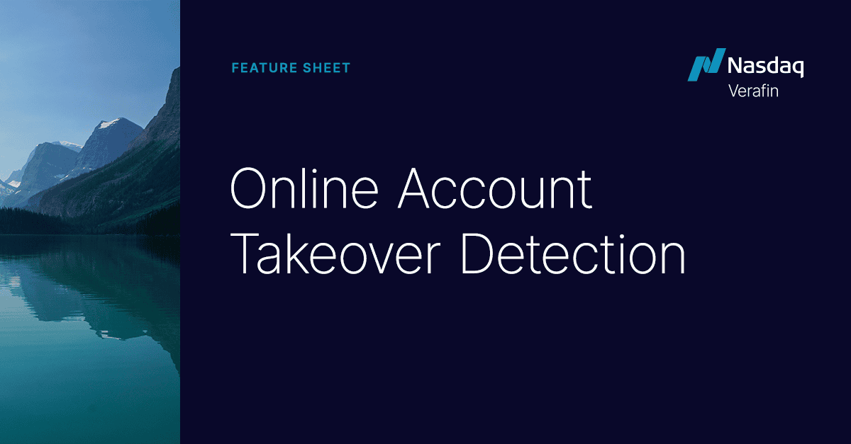 Online Account Takeover Detection - Nasdaq Verafin