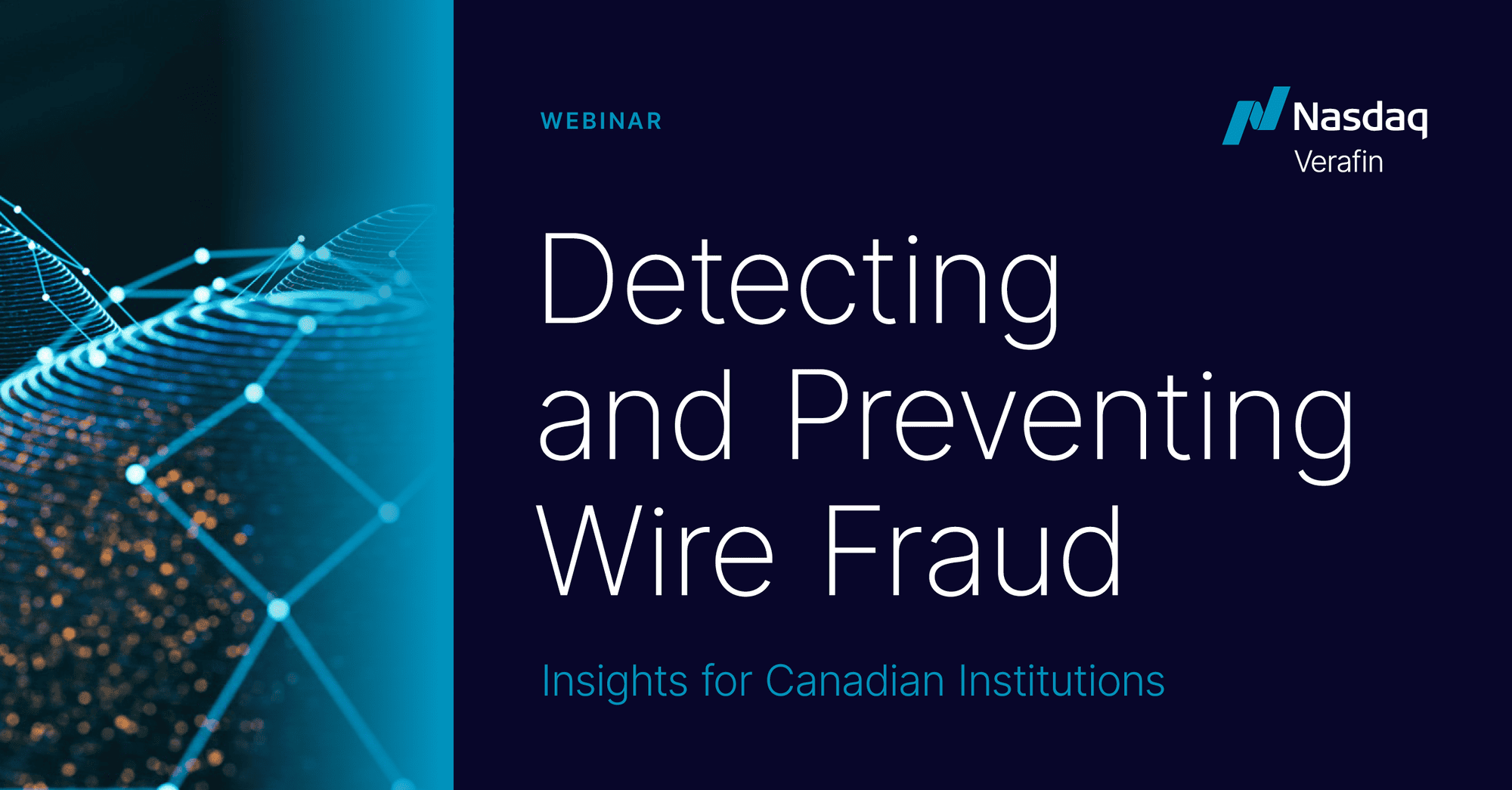 Wire Fraud: Protecting your Institution from Evolving Risks
